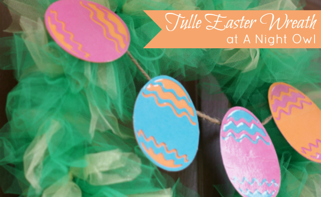 Tulle Easter Wreath - A Night Owl Blog
