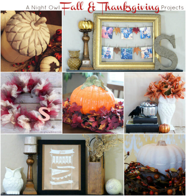 Fall and Thanksgiving Projects - A Night Owl Blog