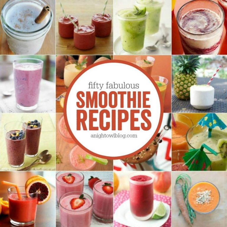 50 Fabulous Smoothie Recipes - A Night Owl Blog