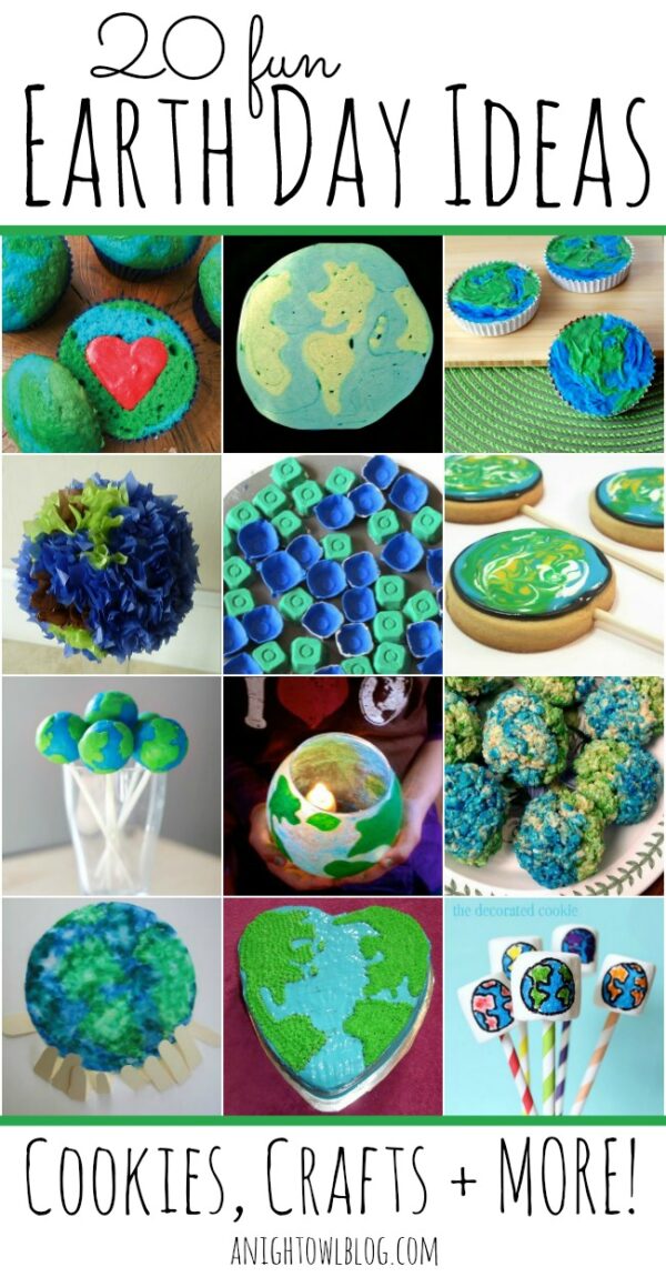 20+ Fun Earth Day Ideas - A Night Owl Blog