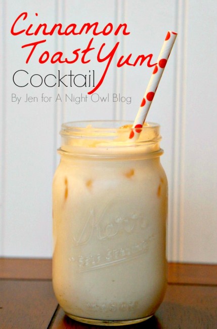 Cinnamon Toast Crunch Cocktail - A Night Owl Blog