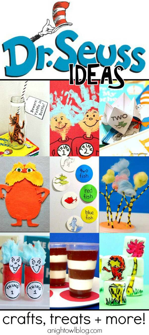 25+ Dr. Seuss Ideas – Crafts, Treats and More! - A Night Owl Blog