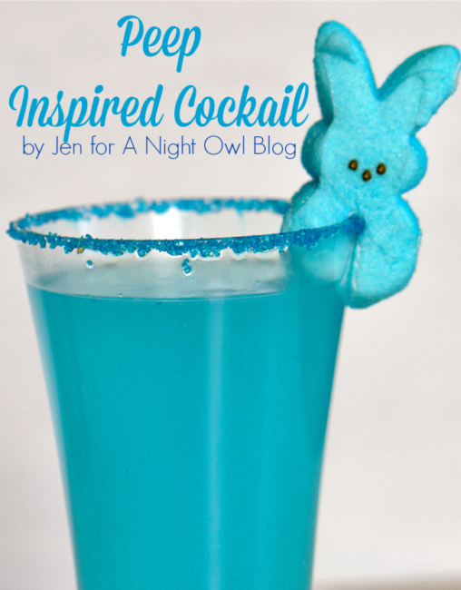 Peep Cocktail - A Night Owl Blog