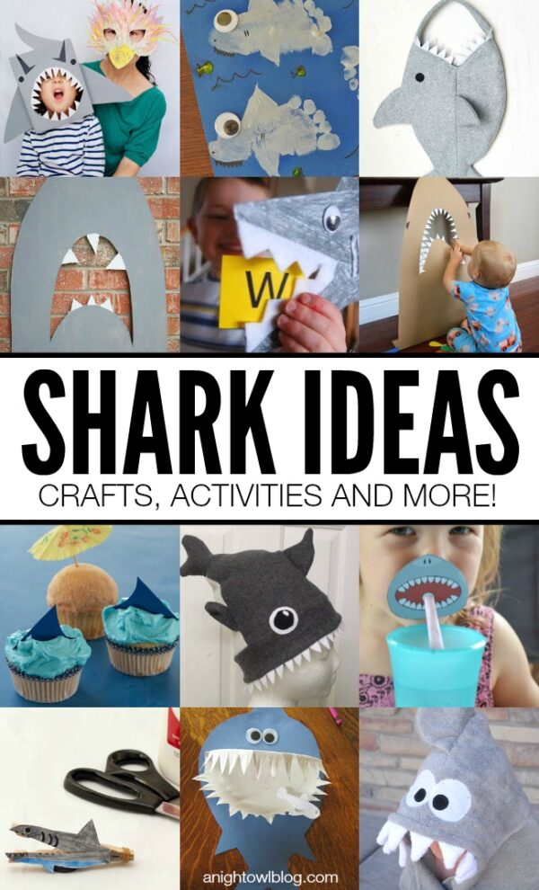 25+ Shark Ideas – Crafts, Activities and More! - A Night Owl Blog