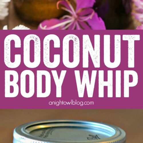 DIY Coconut Body Whip - A Night Owl Blog