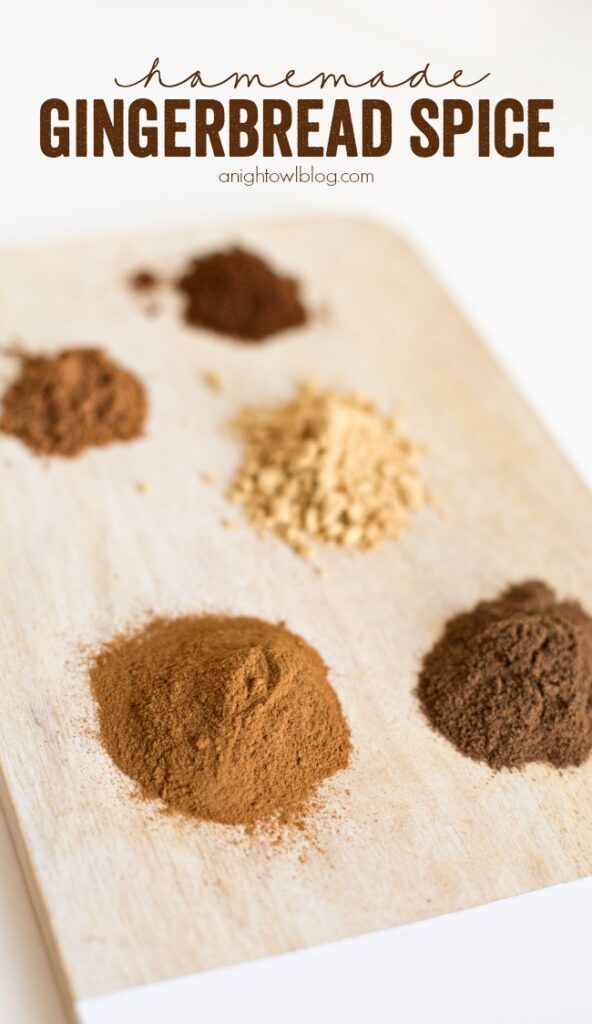 Homemade Gingerbread Spice - A Night Owl Blog