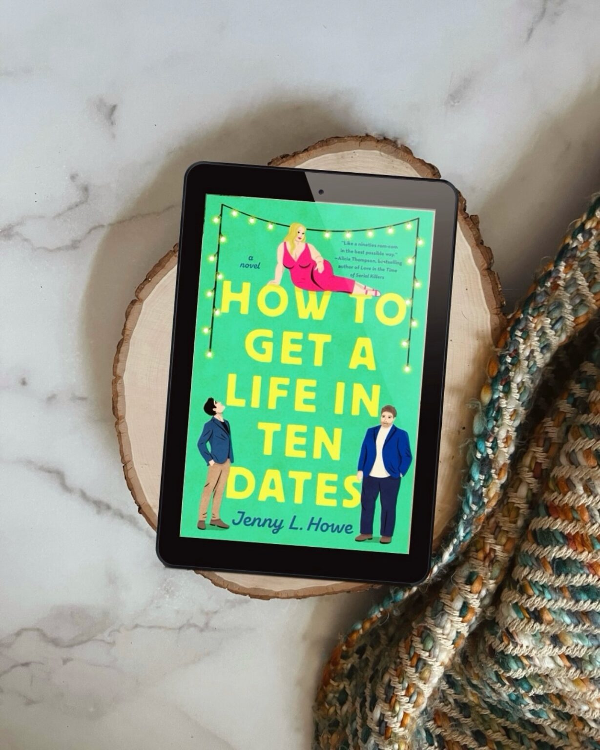 Book Review: How to Get a Life in Ten Dates by Jenny L. Howe - A Night ...